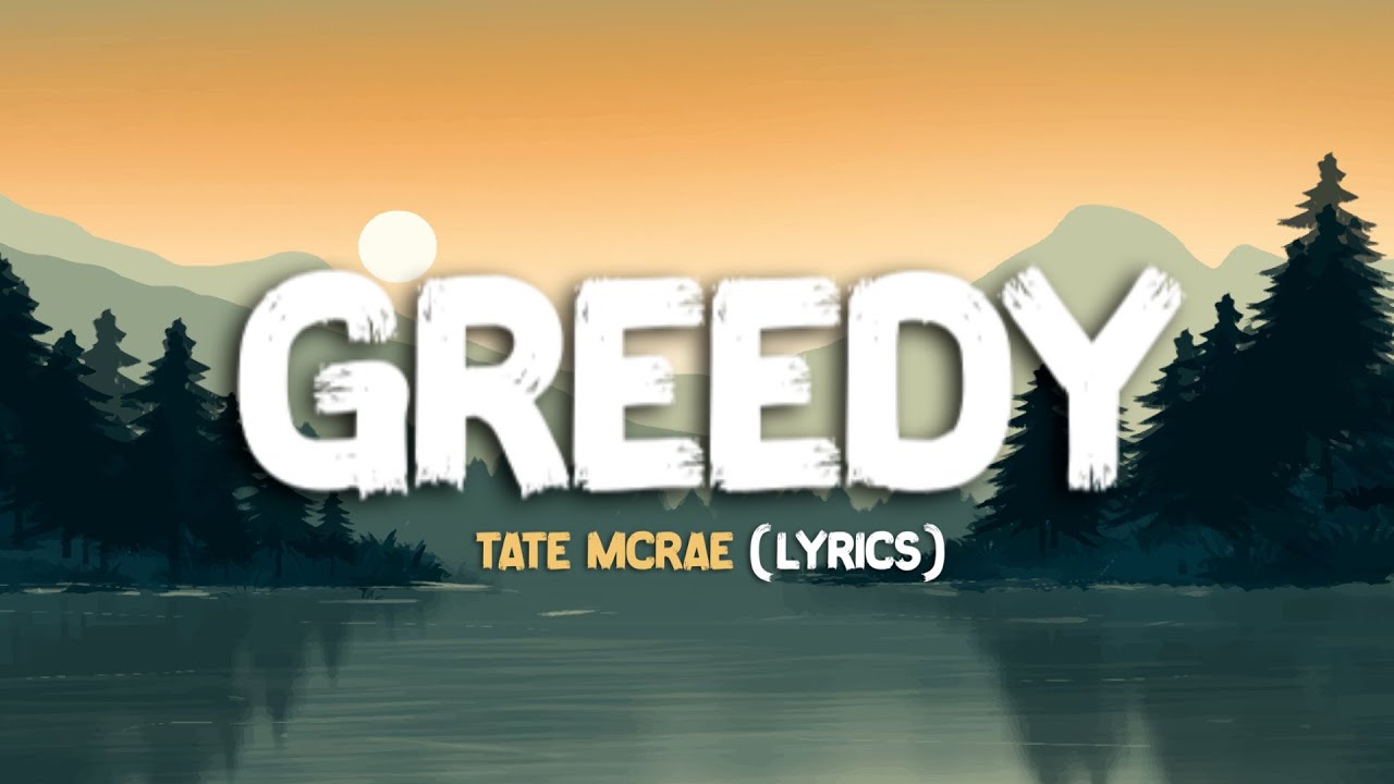 Tate McRae - greedy (Lyrics) - YouTube