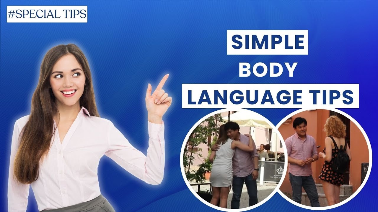 Simple Body Language Tips to Make a Great Impression - YouTube