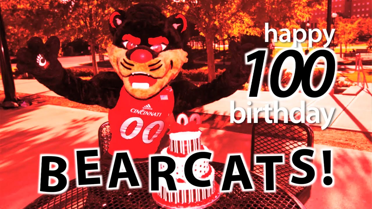 Happy Birthday Bearcats! - YouTube