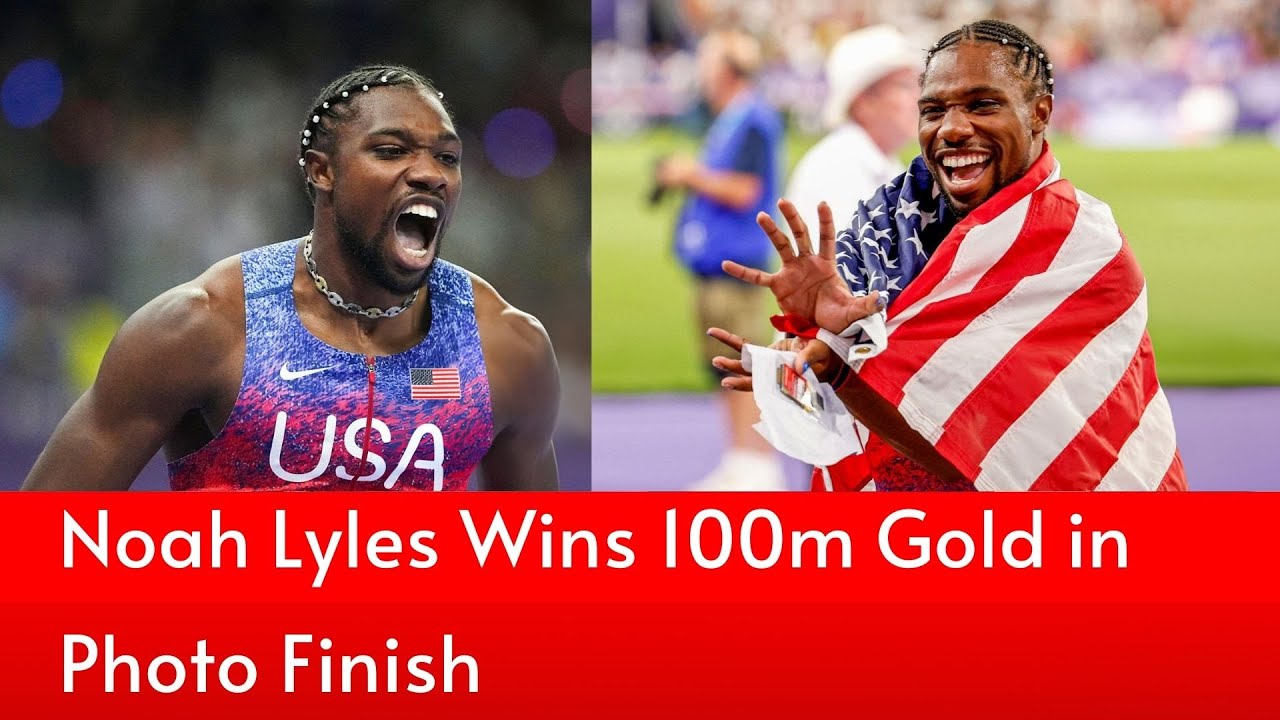 Noah Lyles Clinches Gold in Thrilling 100m Photo Finish at Paris 2024 ...
