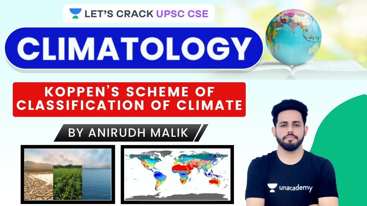 L40: Koppen’s Scheme of Classification of Climate | Climatology ...