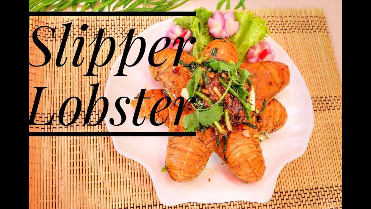 Seafood Recipe/ Slipper Lobster - YouTube
