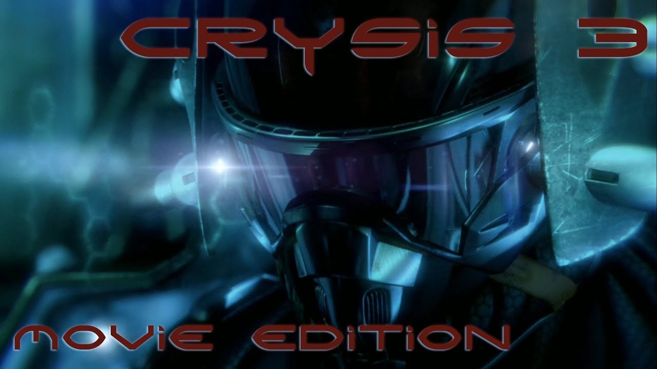 Crysis 3 - Movie Edition HD - YouTube