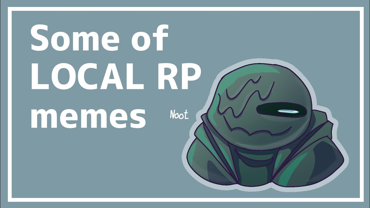 Some of LOCAL RP memes | Undertale AU - YouTube