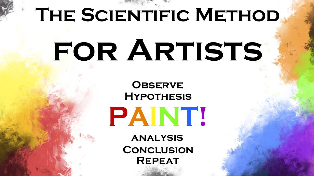 The Scientific Method for Artists - YouTube