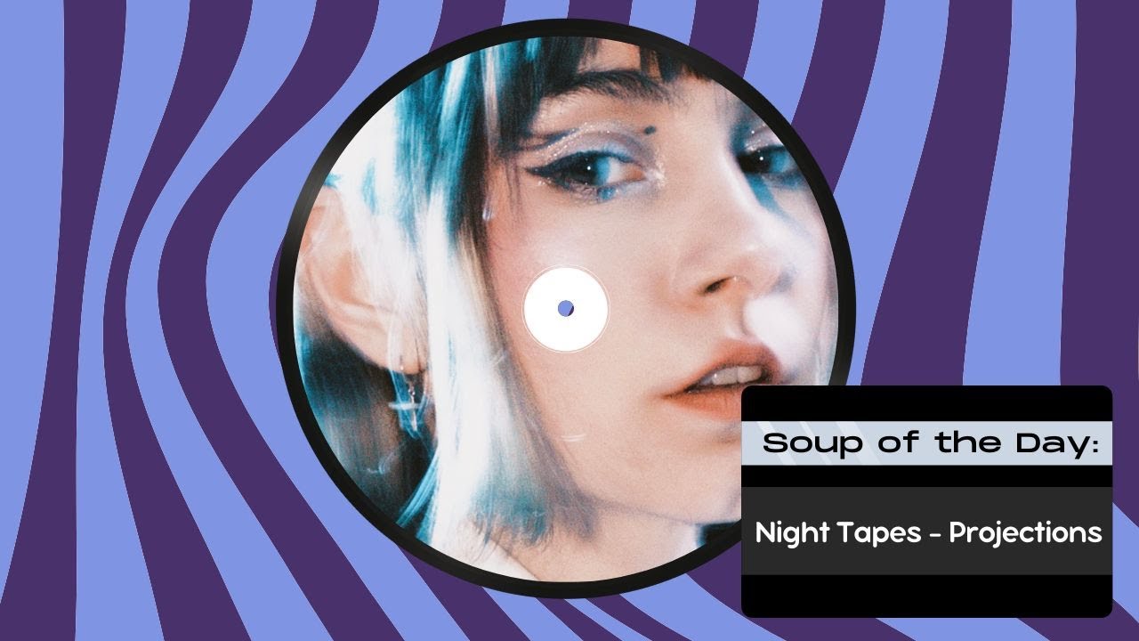 Night Tapes - Projections - YouTube