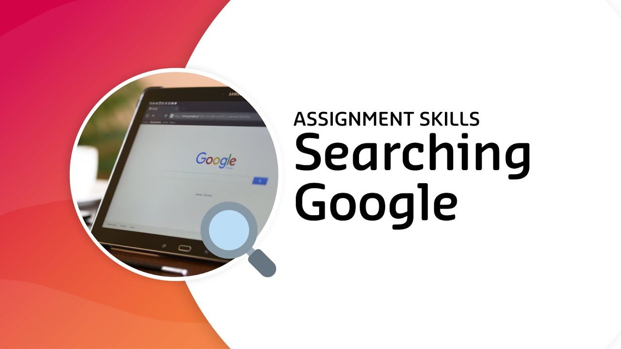Searching Google | Assignment skills - YouTube