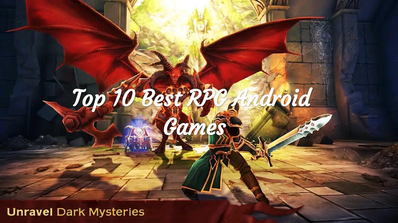 Top 10 Best RPG Android Games - YouTube