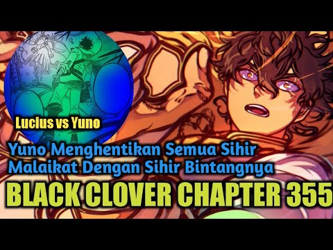 Pangeran Sihir Bintang Yuno Menantang Lucius💥 | Review Black Clover ...
