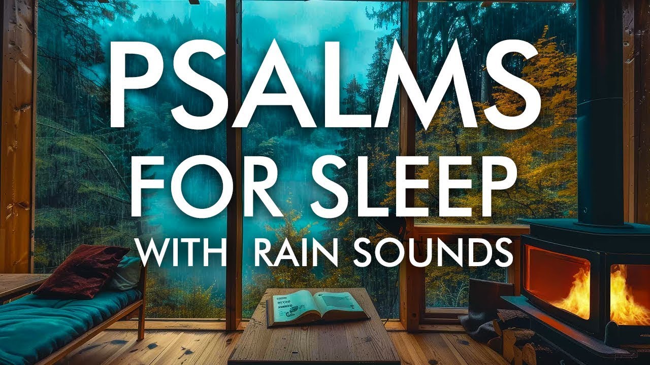The Most Powerful/Peaceful Sleep Psalms. Play This While You Sleep, It ...