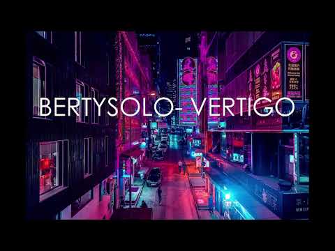 Bertysolo - Vertigo (Chris Maltman Clean Edit)