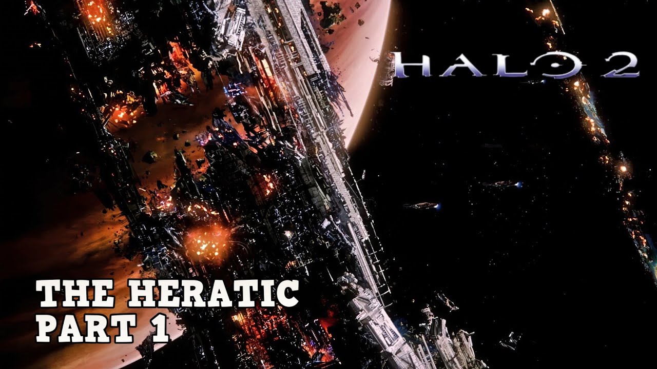 Halo 2 Gameplay Walkthrough THE HERATIC Part 1 - YouTube
