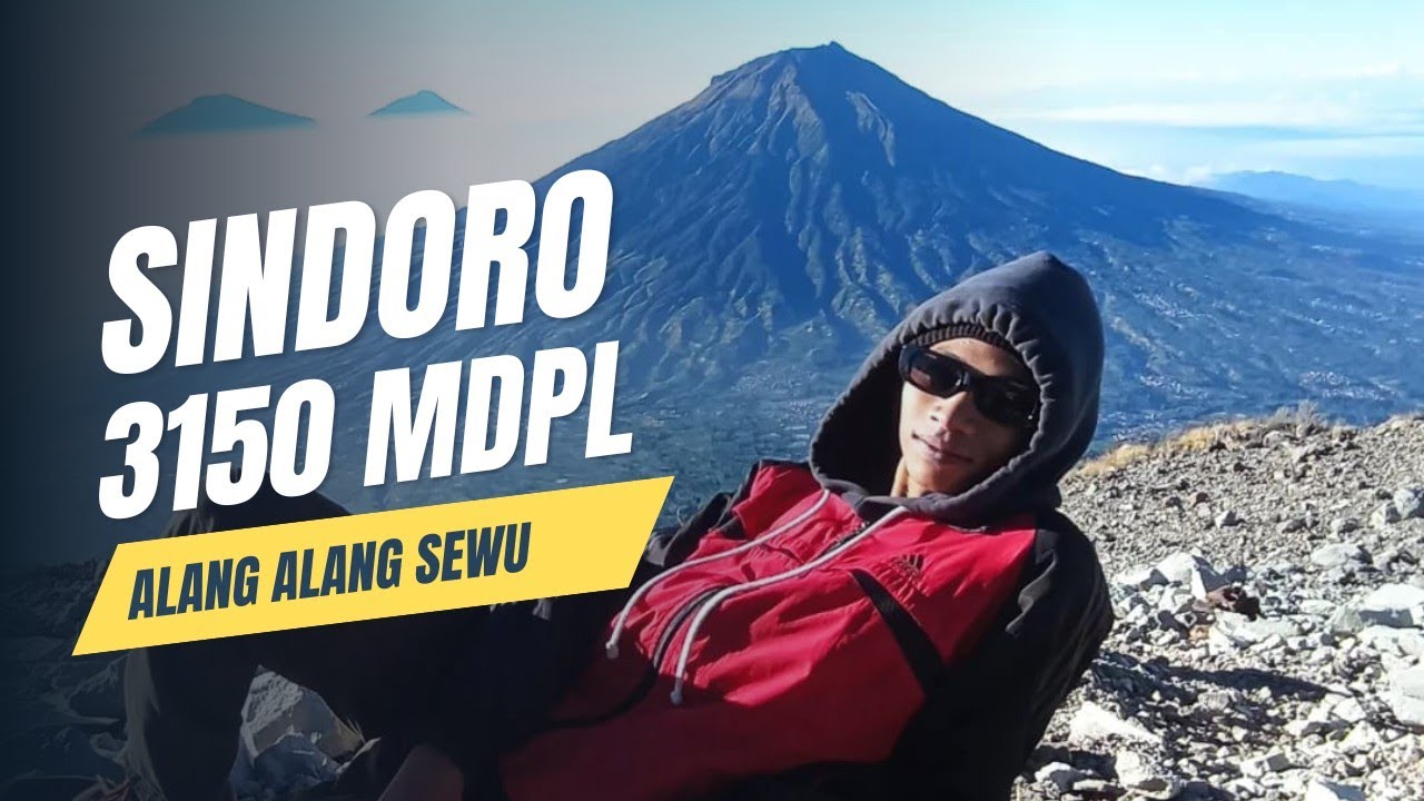 GUNUNG SINDORO | JAWA TENGAH | 3150 MDPL - YouTube