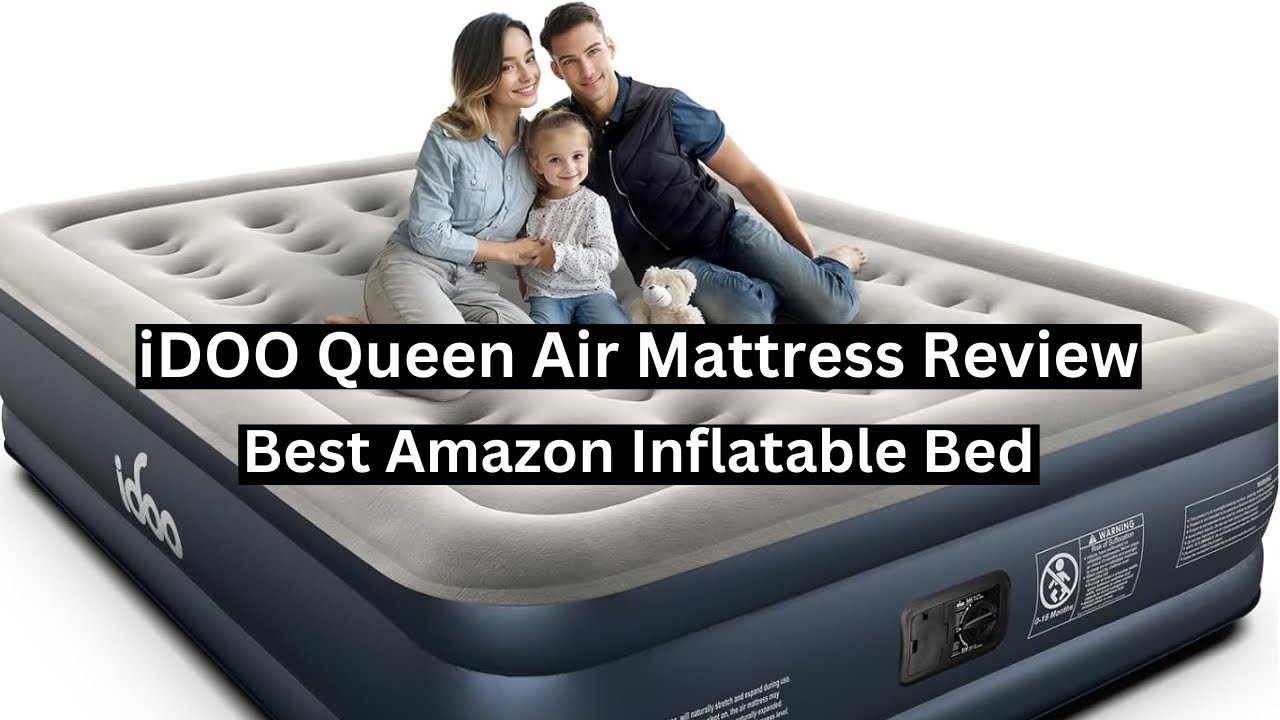 IDOO Queen Air Mattress Review | Best Amazon Inflatable Bed (2025 ...