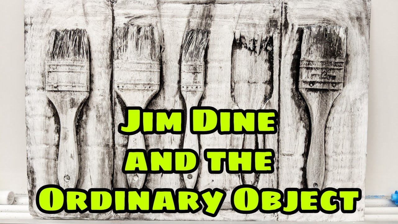 Jim Dine and the Ordinary Object - theartproject (2018) chad brown ...