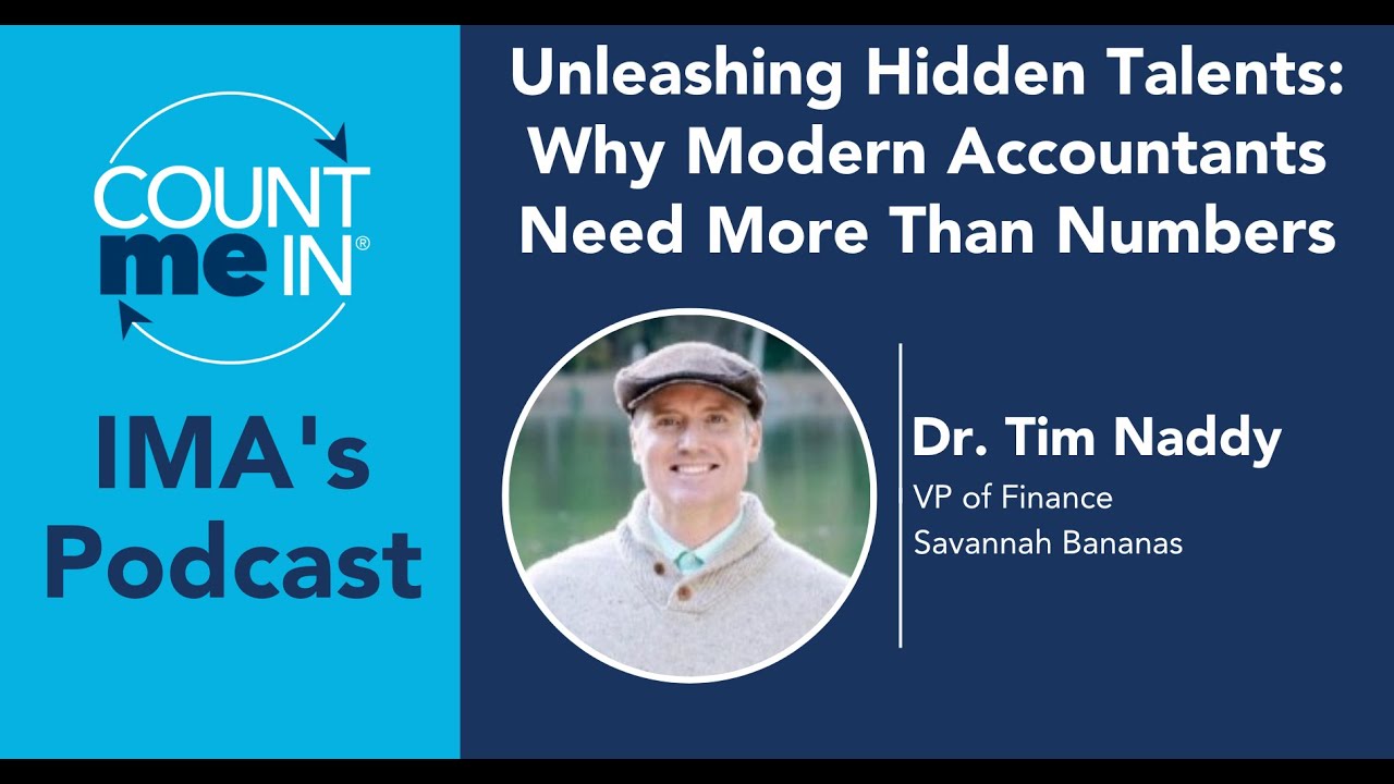 Ep. 332: Tim Naddy - Unleashing Hidden Talents: Why Modern Accountants ...