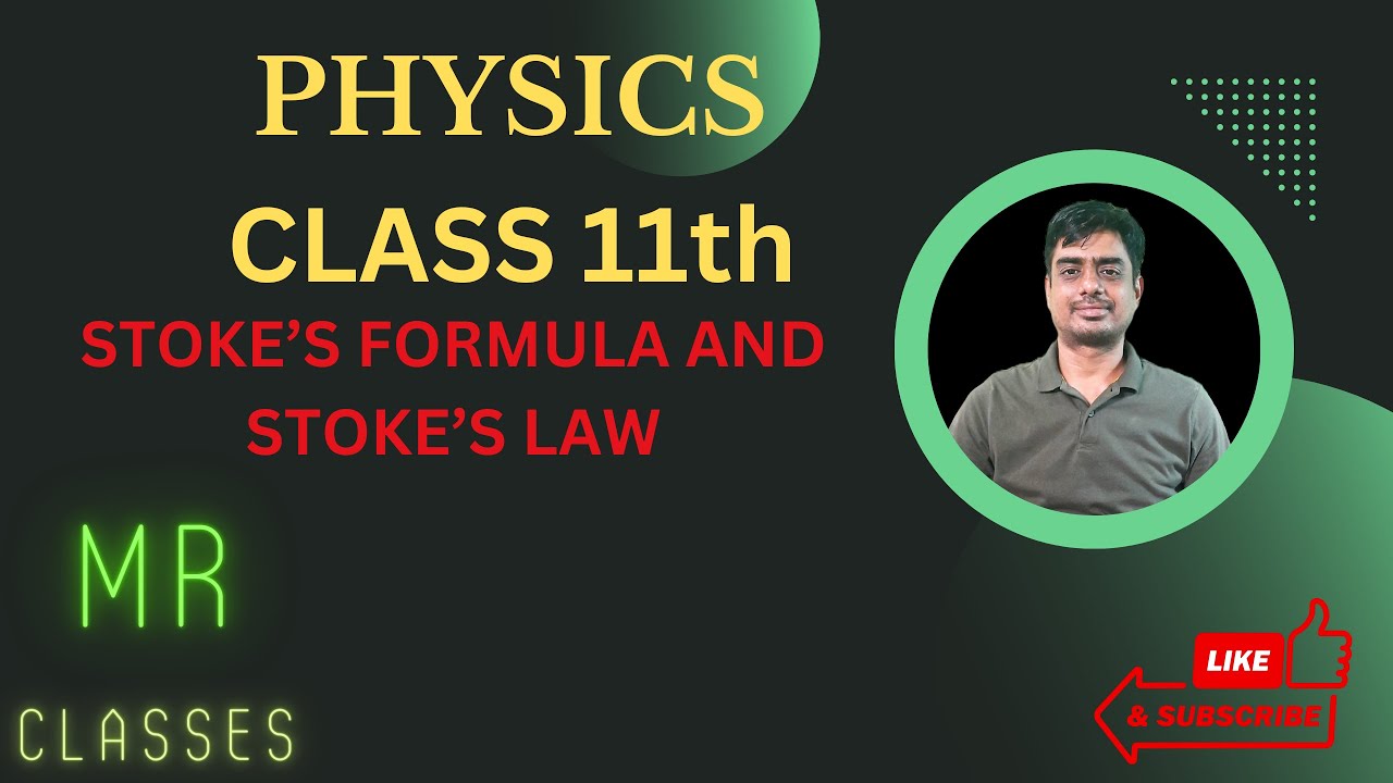 Stoke's Formula and Stoke's Law [Terminal Velocity and Viscus Drag ...