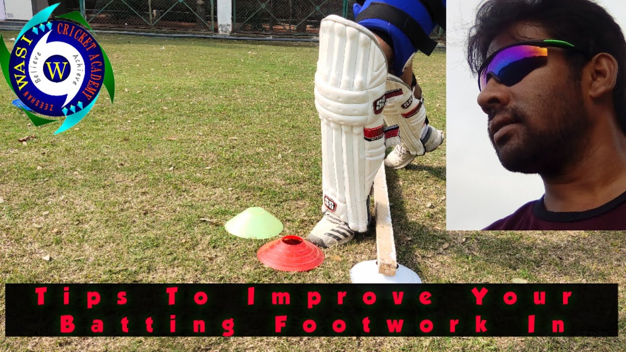 Tips To Improve Your Batting Footwork In Cricket - YouTube