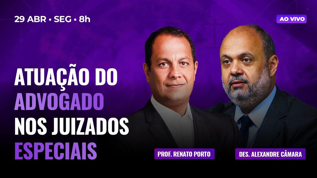 Papo de Consumidor #11 — ATUAÇÃO DO ADVOGADO NOS JUIZADOS ESPECIAIS ...