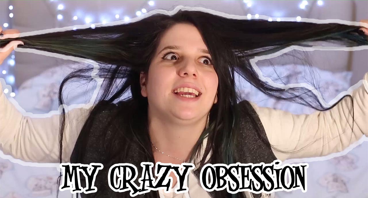 MY CRAZY OBSESSION?!! - YouTube