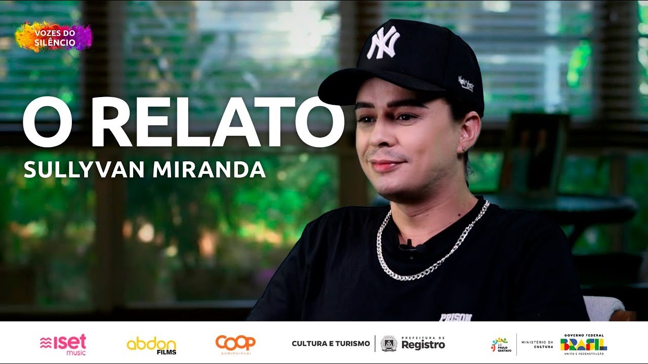 SULLYVAN MIRANDA - O RELATO - YouTube