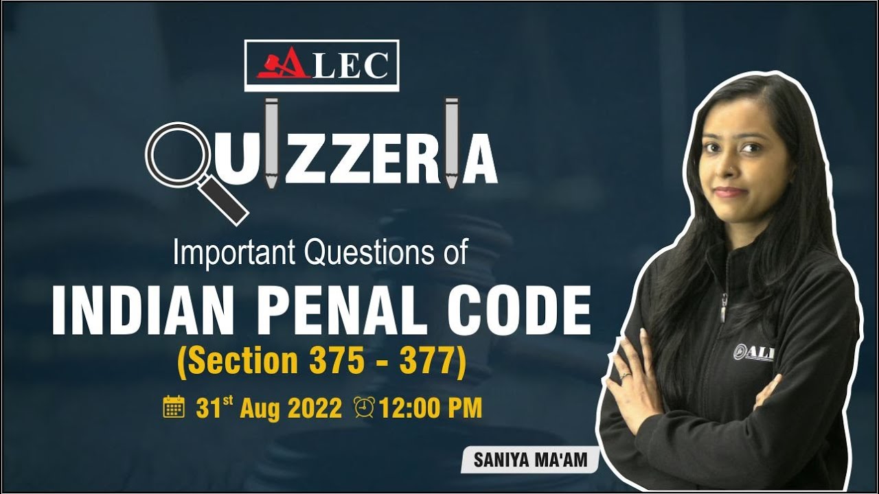 Most IMP question of IPC (Sec. 375 to 377) | Quizerria | ALEC for ...