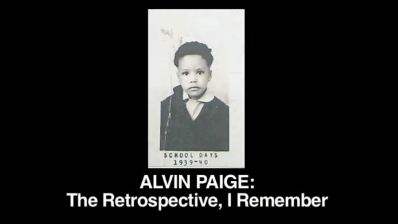 ALVIN PAIGE THE RETROSPECTIVE: I REMEMBER - YouTube