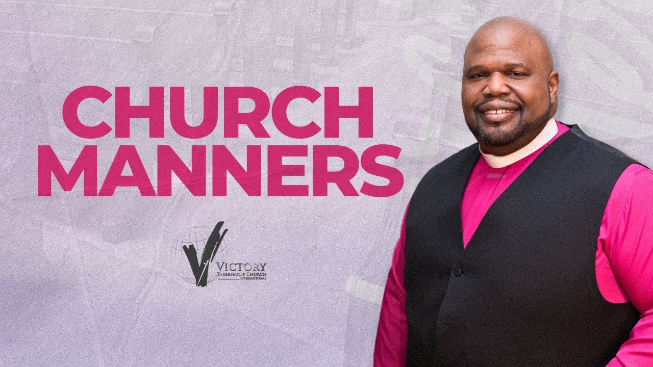 Church Manners Pt.2 | Sunday Service | 8.4.24 | #ChurchOnline #Sermon # ...