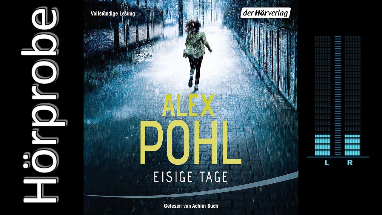 Alex Pohl: Eisige Tage (Hörprobe) - YouTube