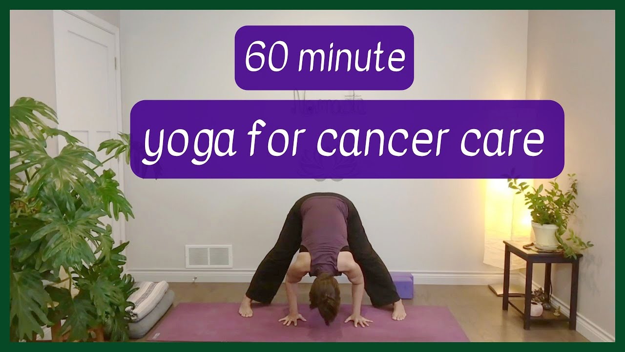 Yoga for Cancer Care ~ Simple, Strong & Steady - YouTube
