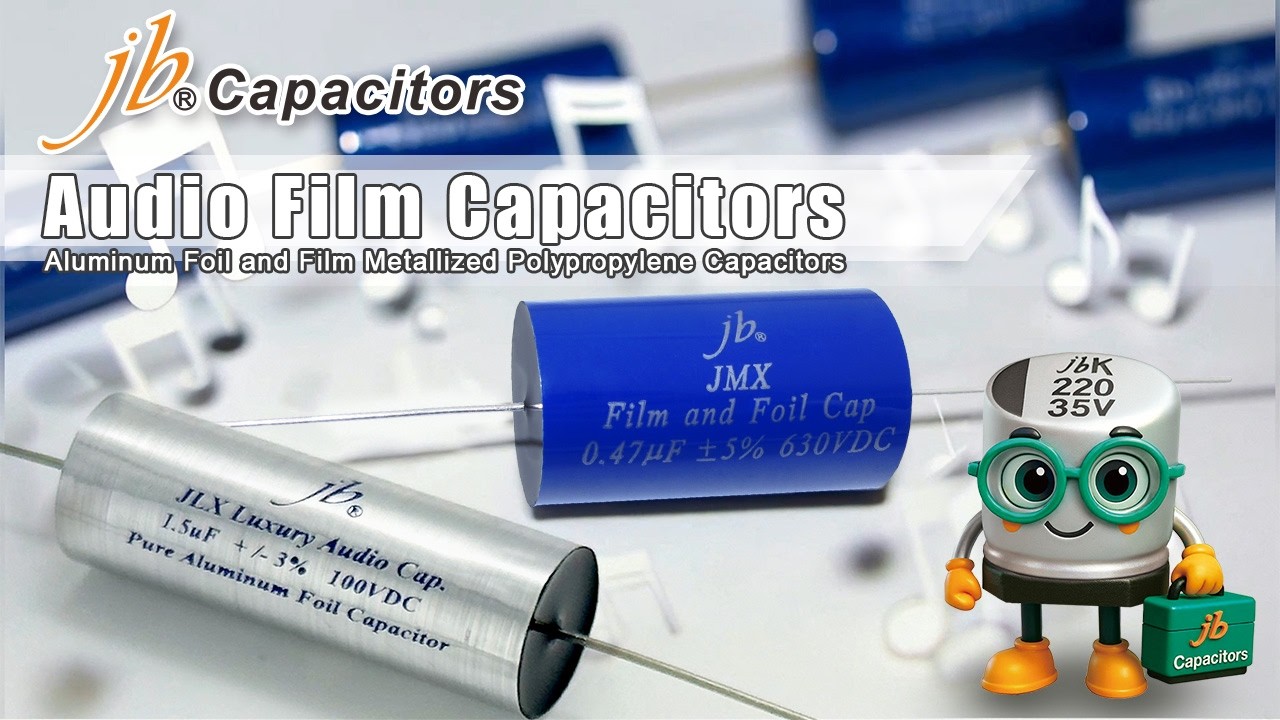 Audio Capacitors Explained | JLX & JMX Foil Film Capacitors for Speaker ...