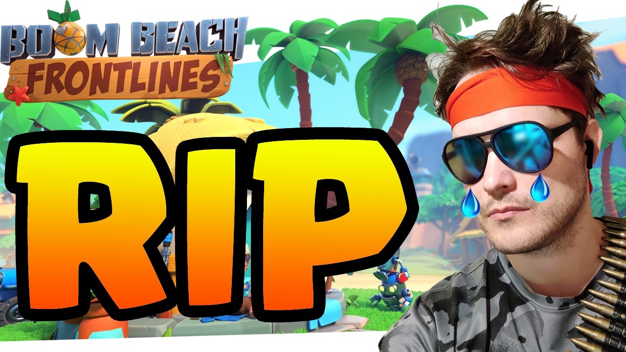 R.I.P. BOOM BEACH FRONTLINES! 😥 - YouTube