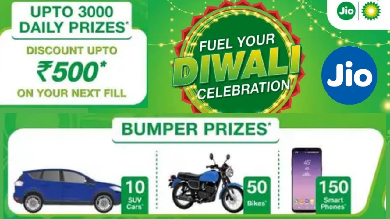 Jio BP fuel your Diwali celebration win smartphone bike suv car fuel ...