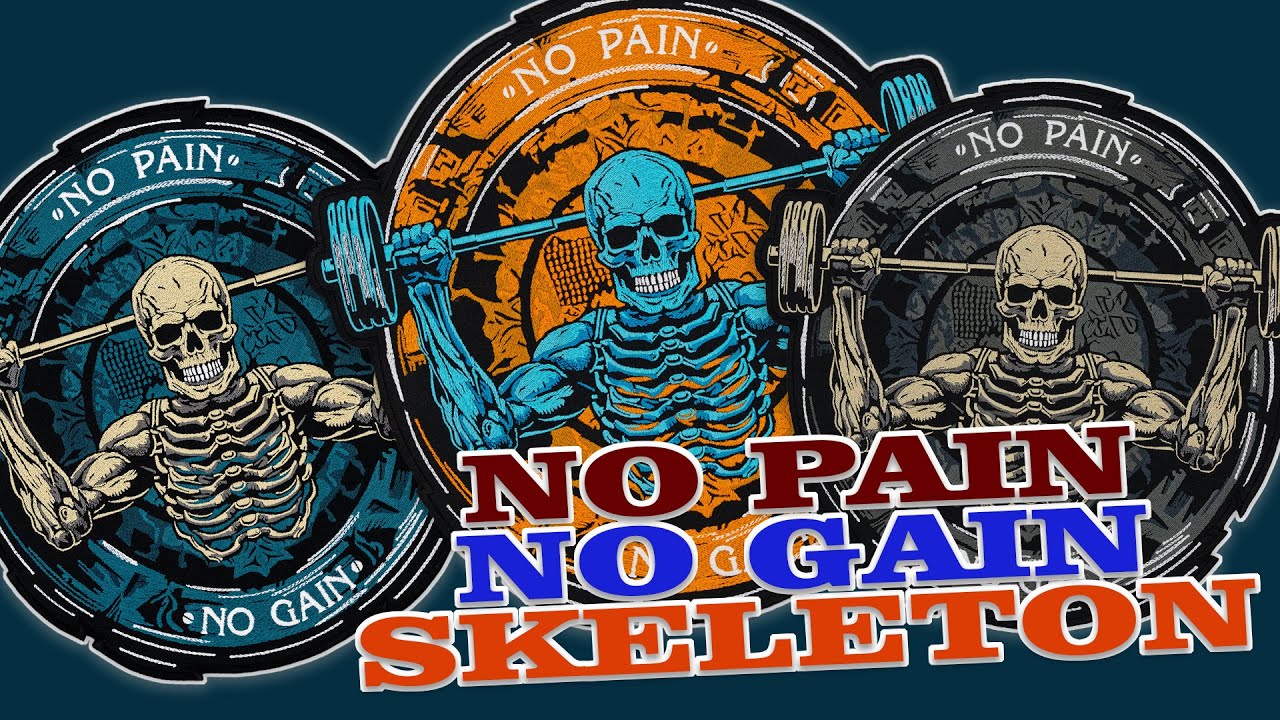 No Pain No Gain Skeleton Embroidered Patch | Embroverse | - YouTube