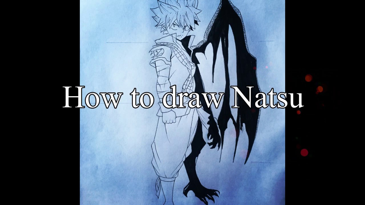 How to draw Natsu (part 2) - YouTube