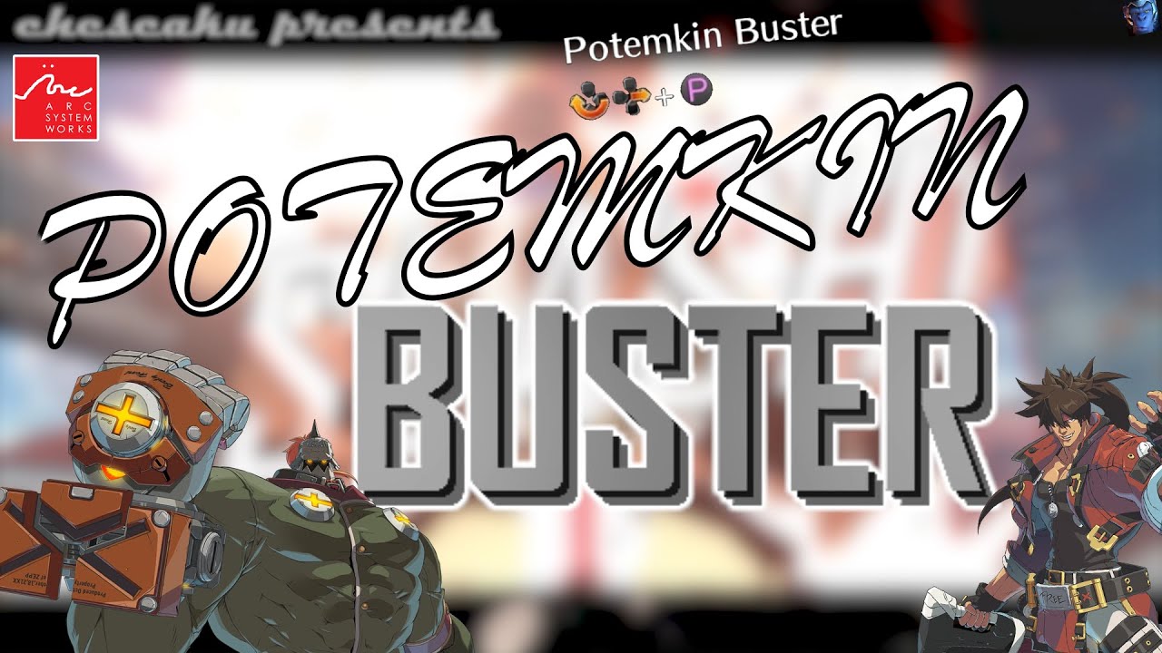 POTEMKIN BUSTER | Guilty Gear -Strive- - YouTube