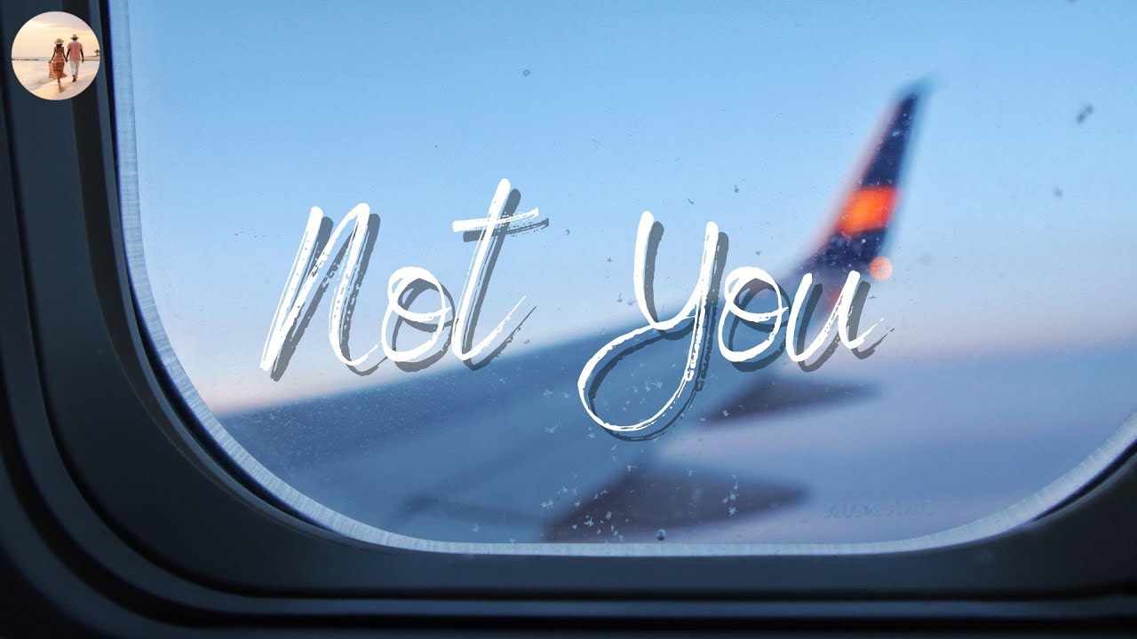 Alan Walker & Emma Steinbakken - Not You (Lyrics) - YouTube