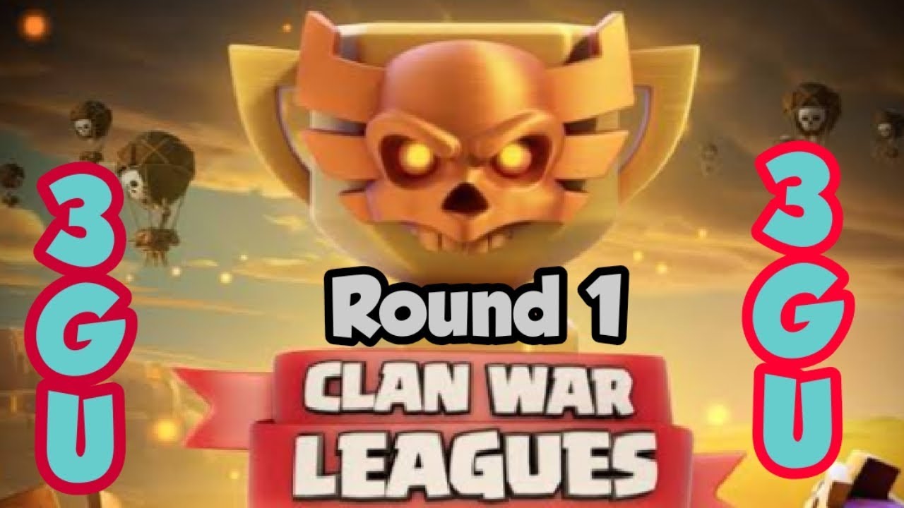 clan-war-league-round-1-with-3-g-u-cwl-attacks-visiting-bases