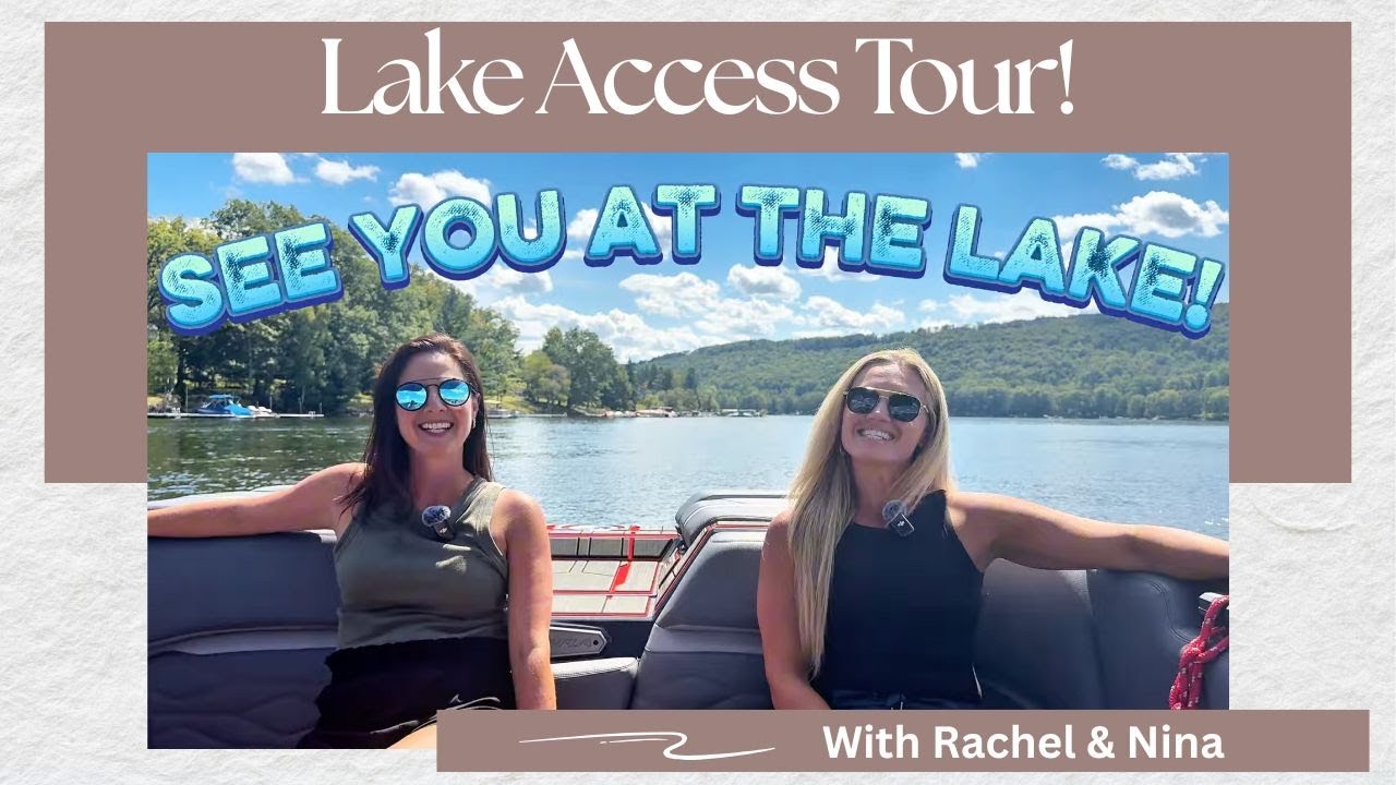 Lake Access Tour with Rachel & Nina - YouTube