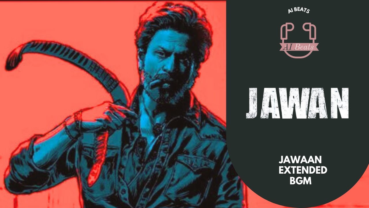 Jawan Theme | AI Beats | Shah Rukh Khan | Anirudh Ravichander | MASS ...