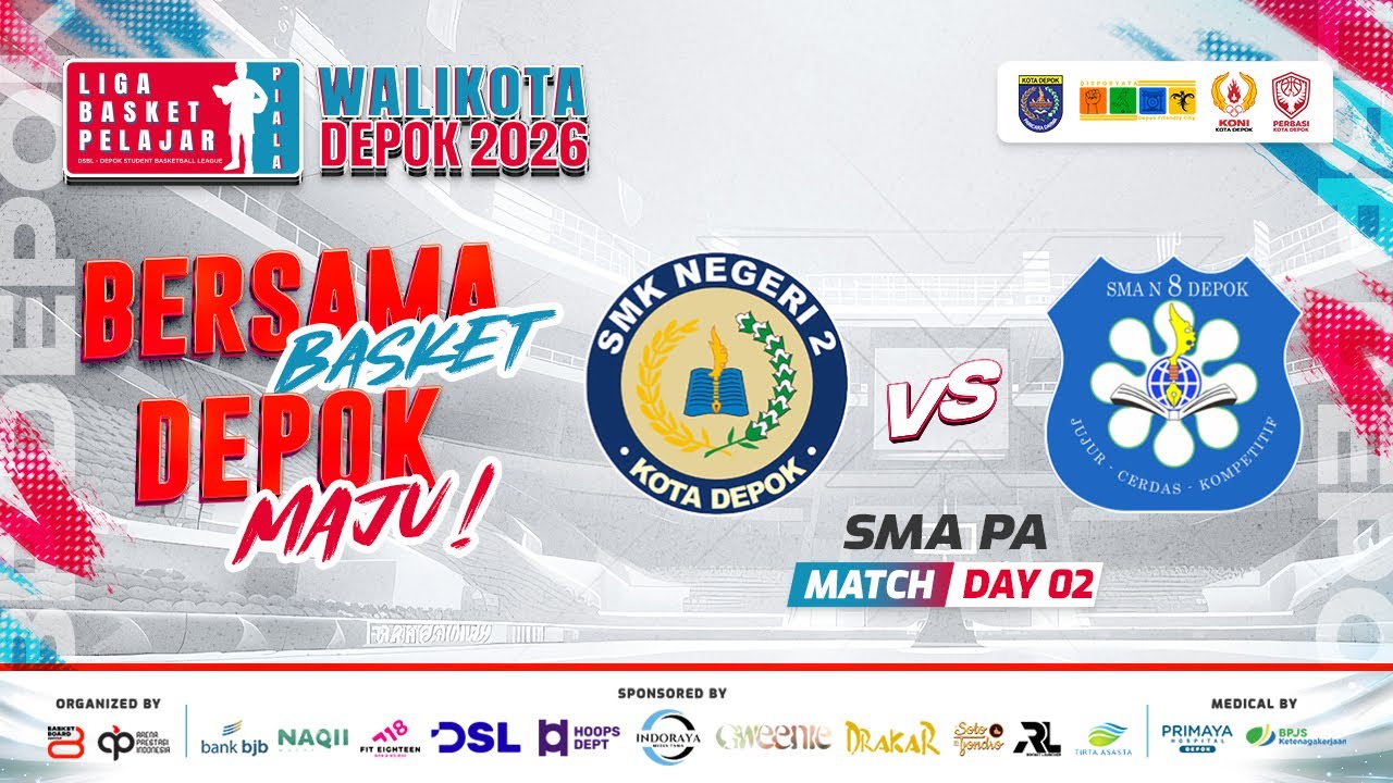 🔴 D2 [ Match 11 ] SMKN 2 DEPOK VS SMAN 8 DEPOK ( SMA PA ) 🏅 LBP Piala ...