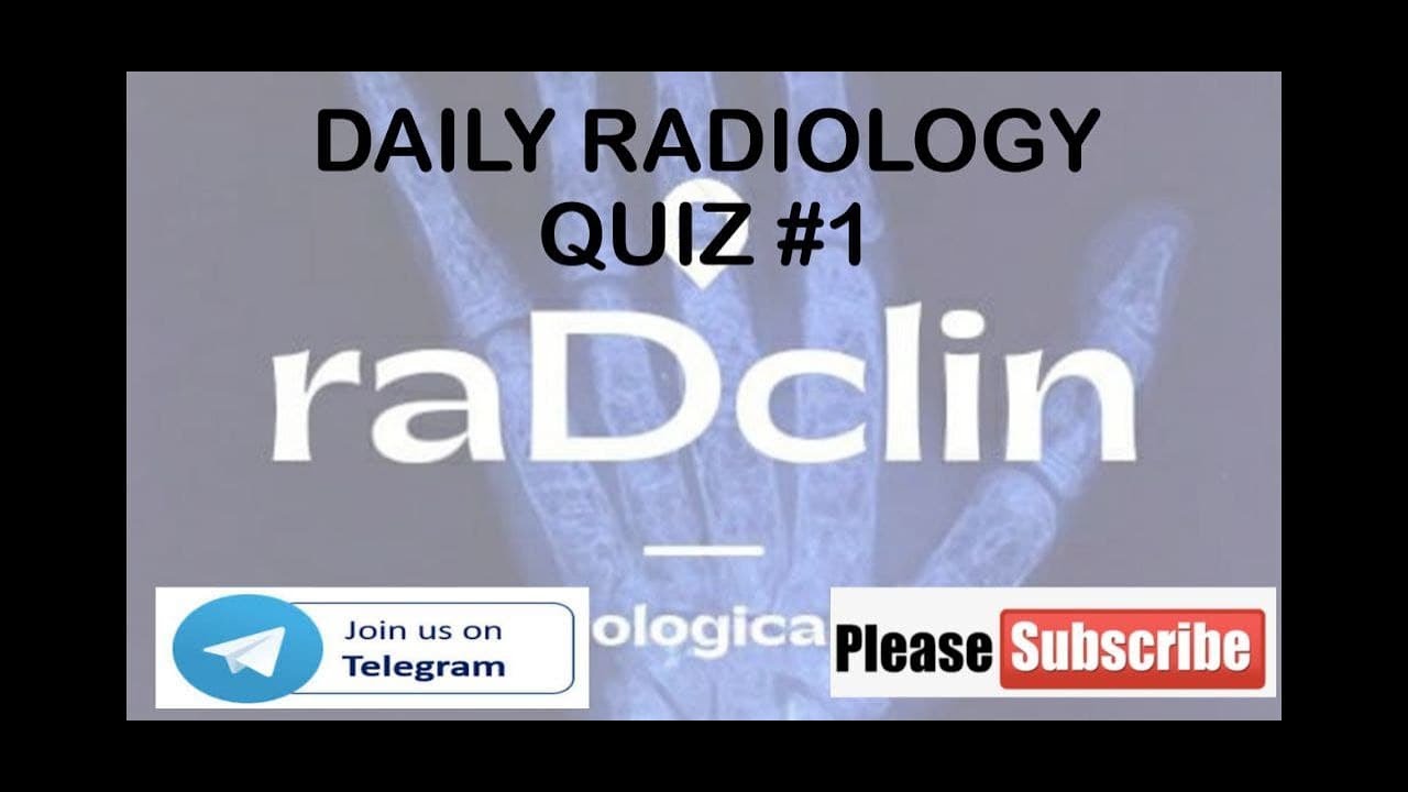 DAILY RADIOLOGY QUIZ DISCUSSION #1 - YouTube