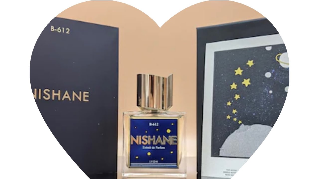Perfume NISHANE B-612 ️ ️💥🔥💕 - YouTube