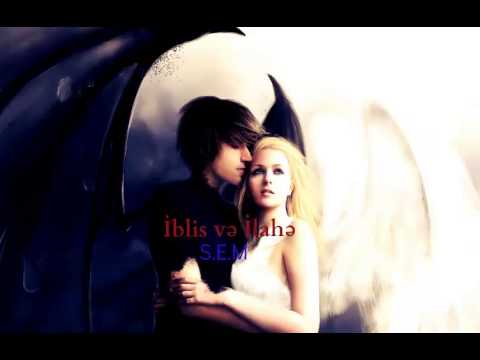 S.E.M - Iblis ve ilahe