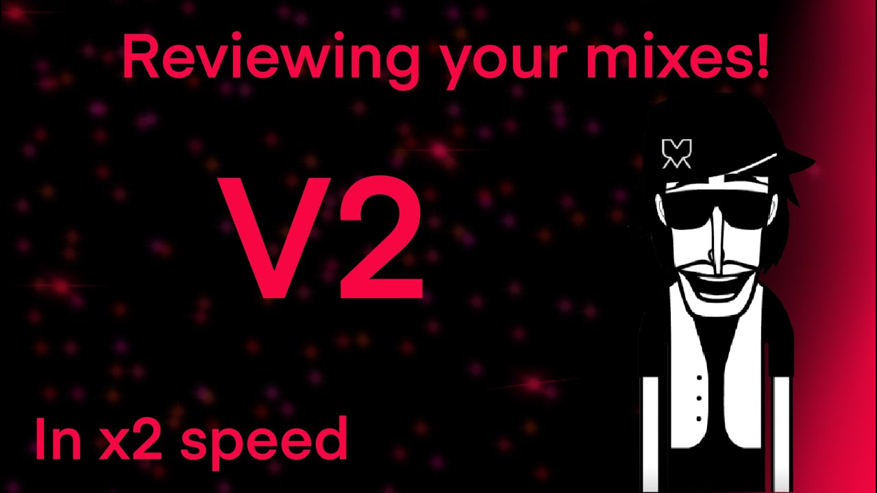 Reviewing your mixes! | v2 | Incredibox - YouTube