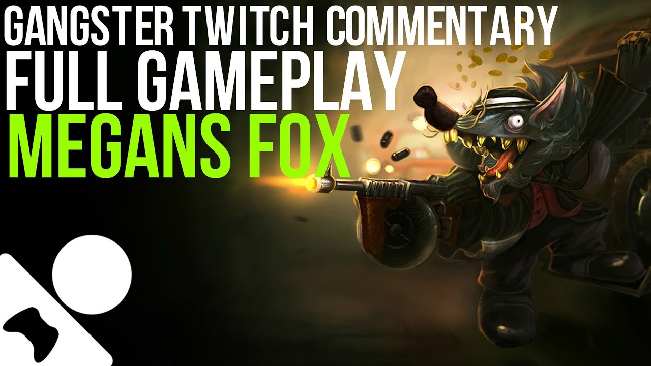 League of Legends - Gangster Twitch Gameplay w/ Commentary - YouTube