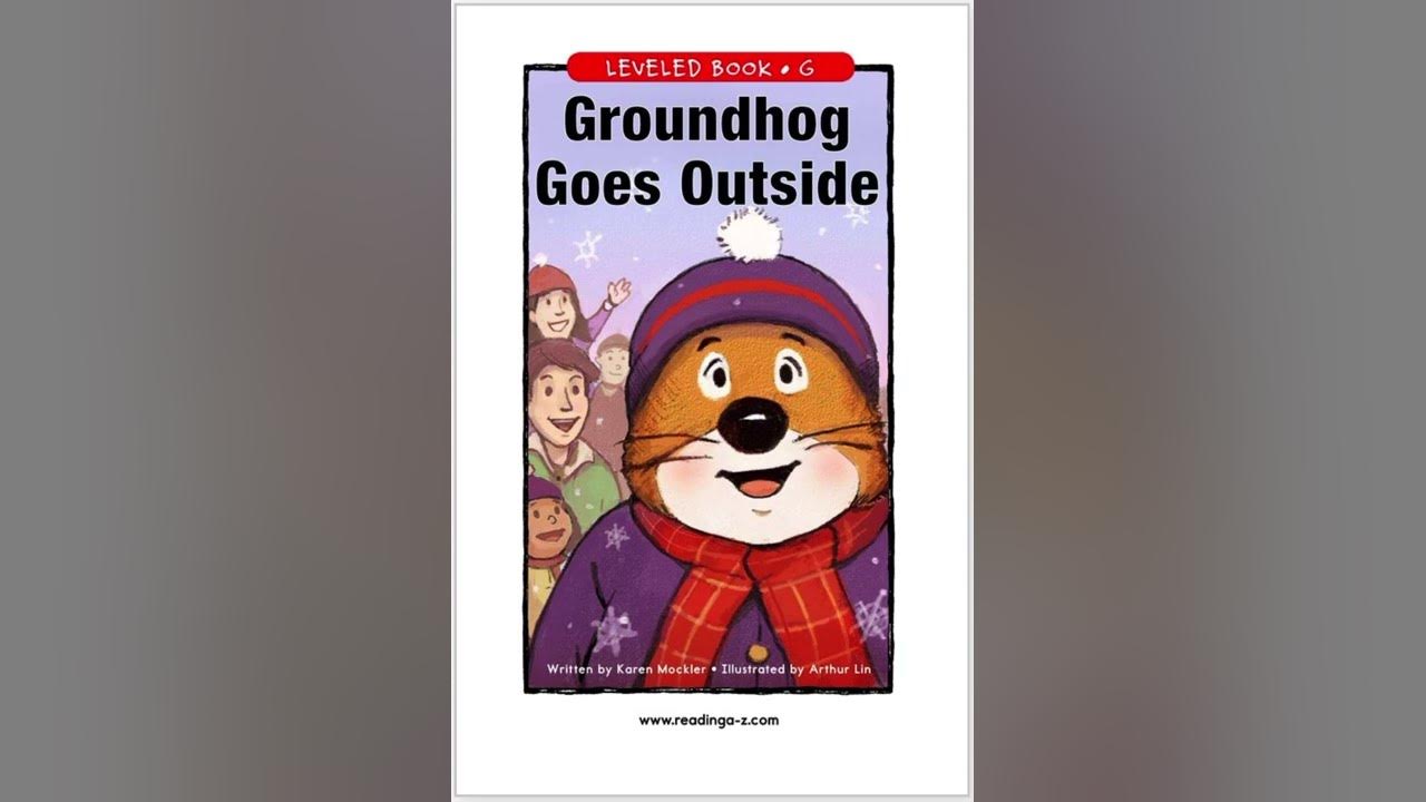 Read Aloud - Groundhog Goes Outside - YouTube