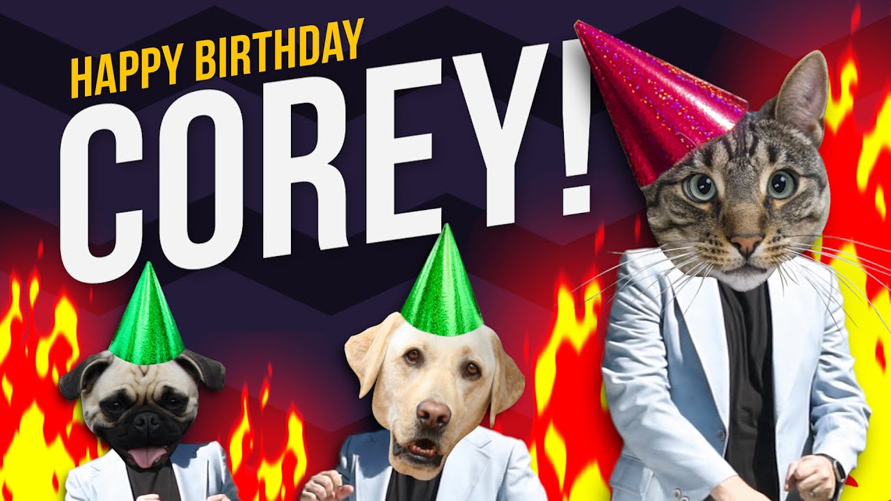 Happy Birthday Corey - Its time to dance! - YouTube
