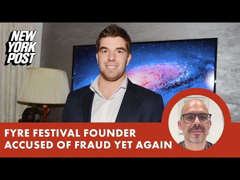 Fyre Fest fraudster Billy McFarland sued by fellow former prisoner for new $650K ‘fraud’
