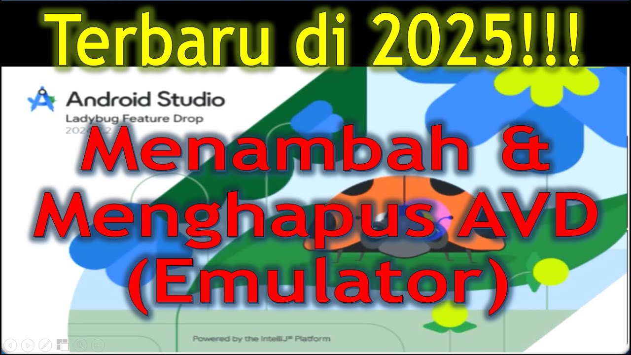 Menambah dan Menghapus AVD-Emulator di Android Studio - YouTube